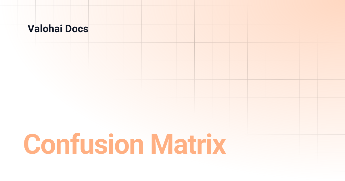 Confusion Matrix | Valohai Docs