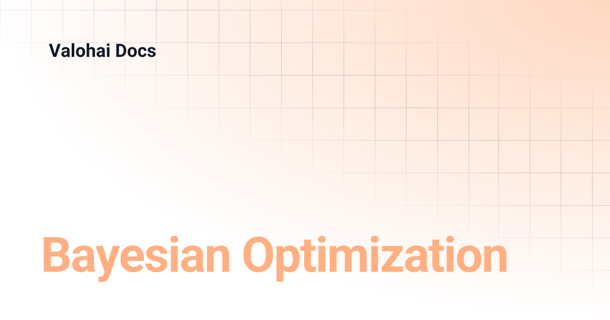 Bayesian Optimization | Valohai Docs